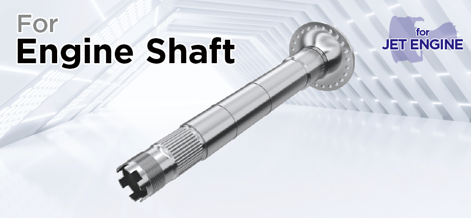 For Engine Shaft | SUMITOMO ELECTRIC HARDMETAL